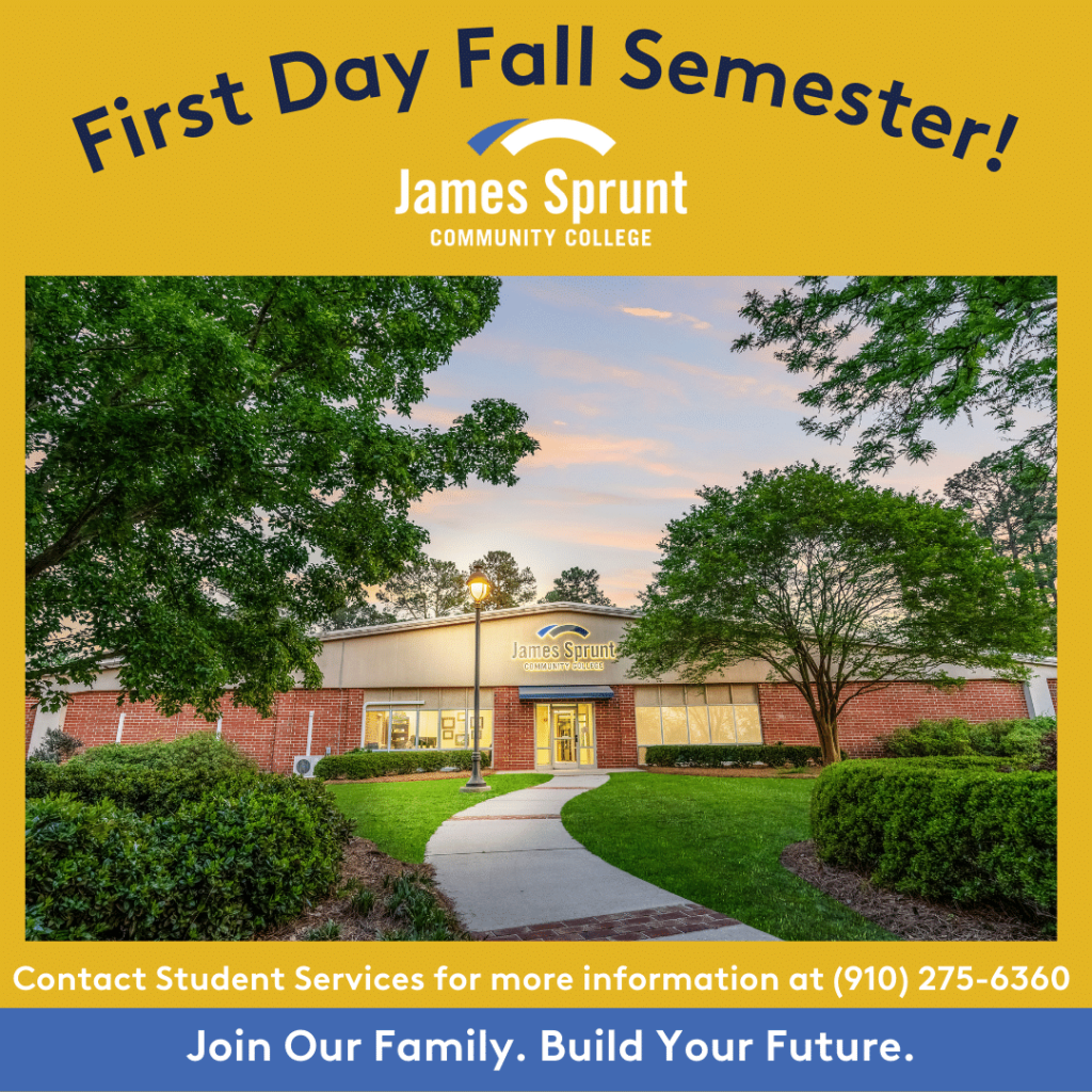 First Day of Fall Semester - James Sprunt Community College